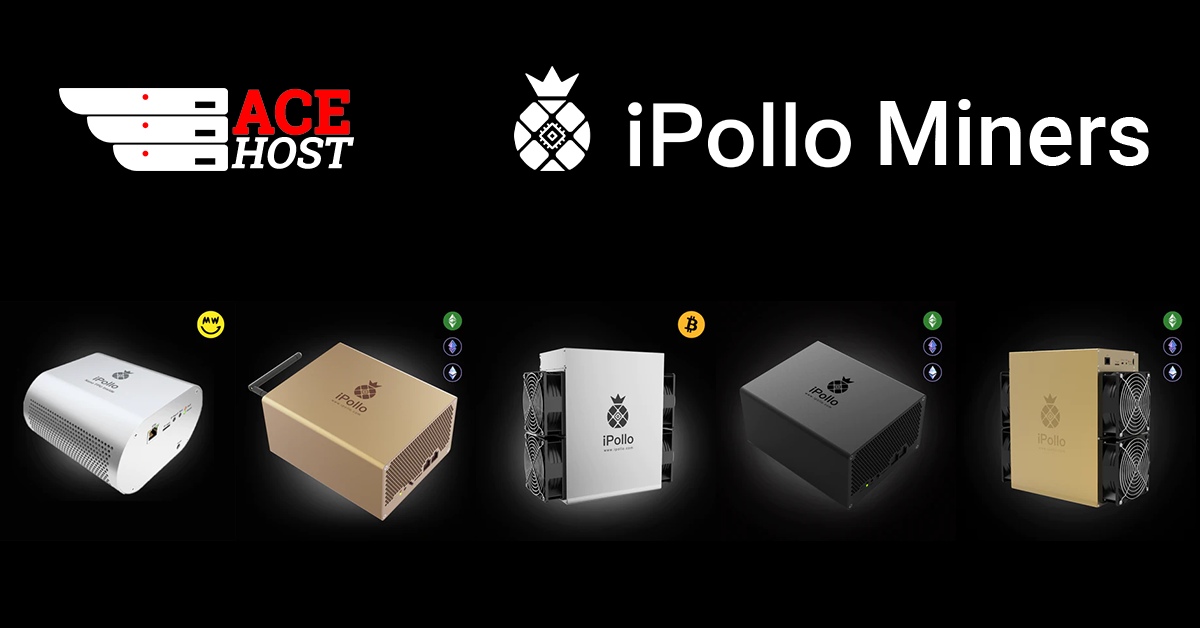 iPollo Miners | Crypto Mining | AceHost.com